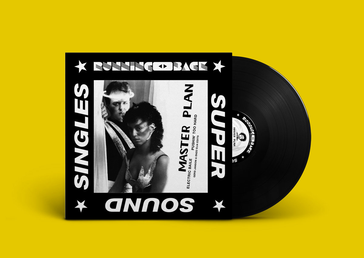 Electric Baile / Pushing Too Hard (Gerd Janson & Enzo Elia Edits ...