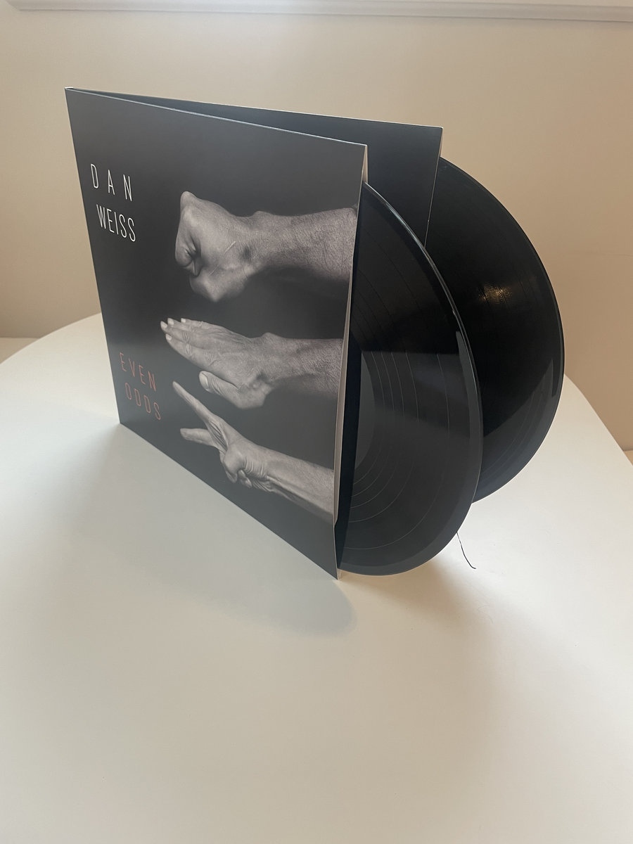 Even Odds | Dan Weiss | Dan Weiss EVEN ODDS