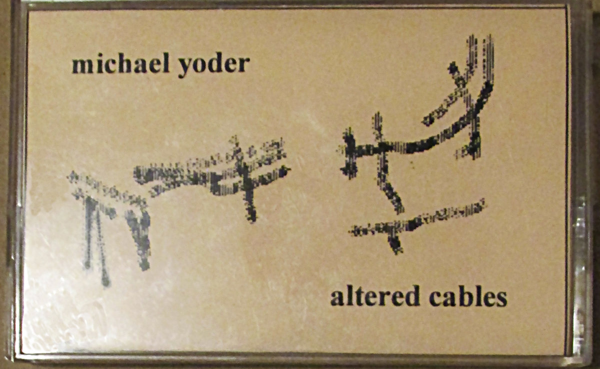 Altered Cables | Michael Yoder
