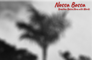 Music | Nossa Bossa