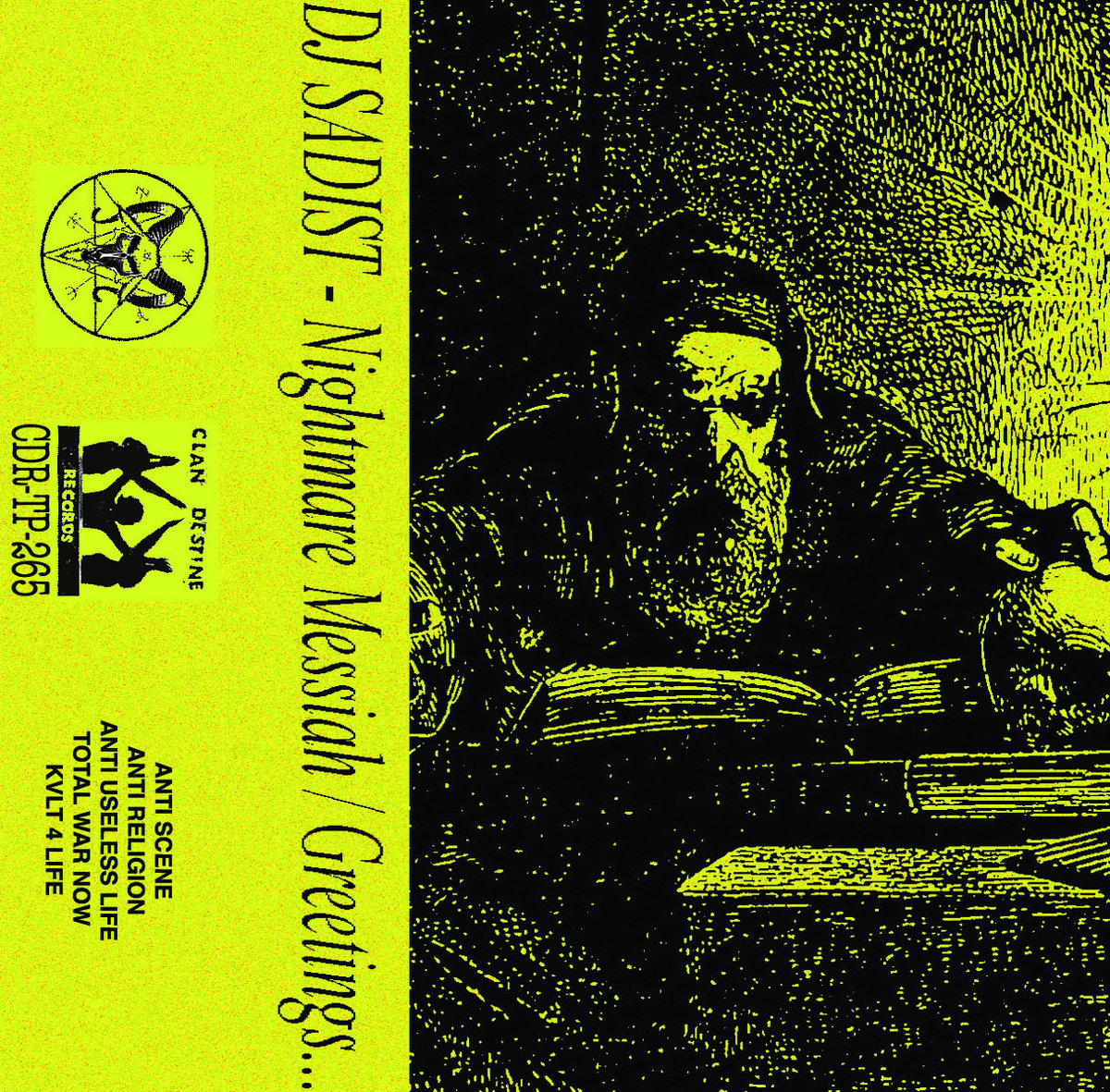 NIGHTMARE MESSIAH / GREETINGS... | DJ SADIST | Clan Destine Records
