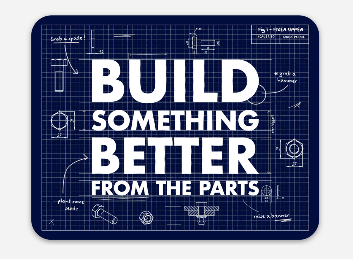 Build Something Better | Grace Petrie