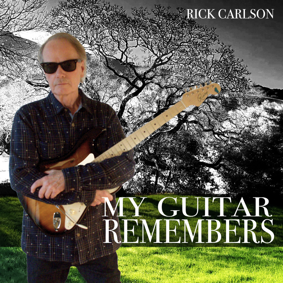 My Guitar Remembers/ Album | Rick Carlson