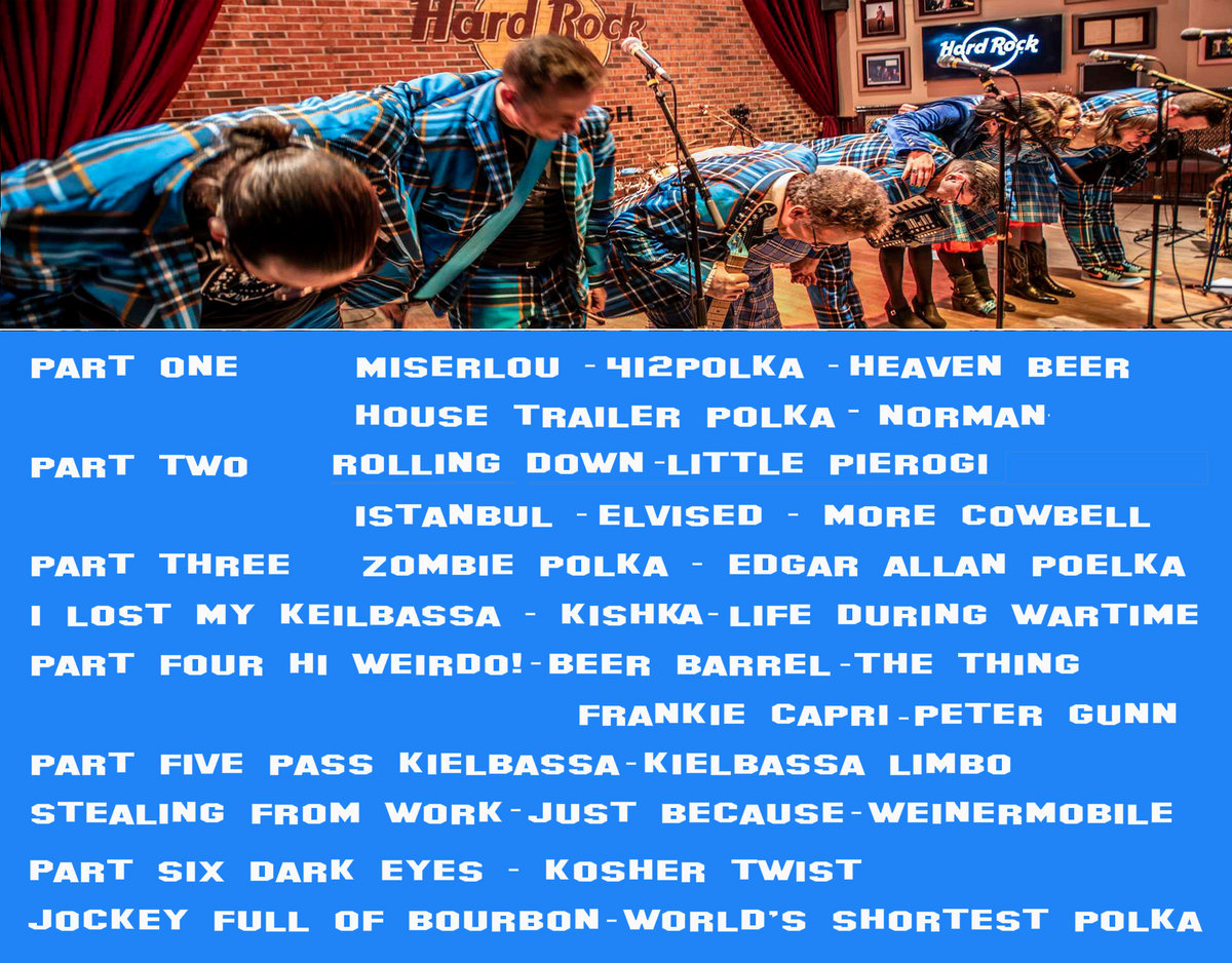 Polkamaniacs Live at Hard Rock Cafe | The Polkamaniacs Live at The Hard ...