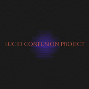 Music | Lucid Confusion Project