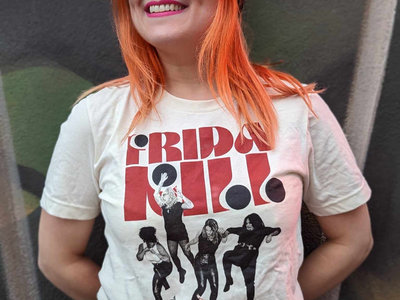 Frida Kill Attack Of The 50ft. Woman Limited Editon TEE | Frida Kill