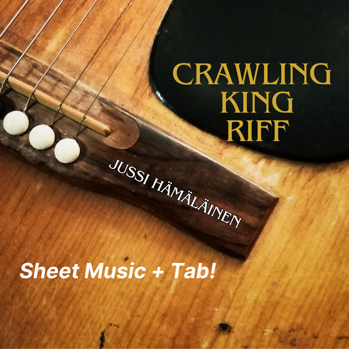 Crawling King Riff - Sheet Music Booklet - (E-book) | Jussi Hämäläinen