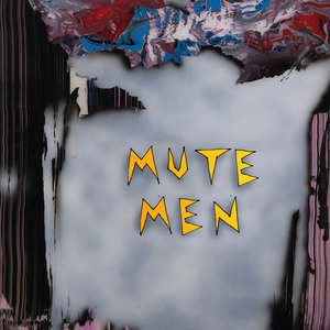 Music | Mute Men