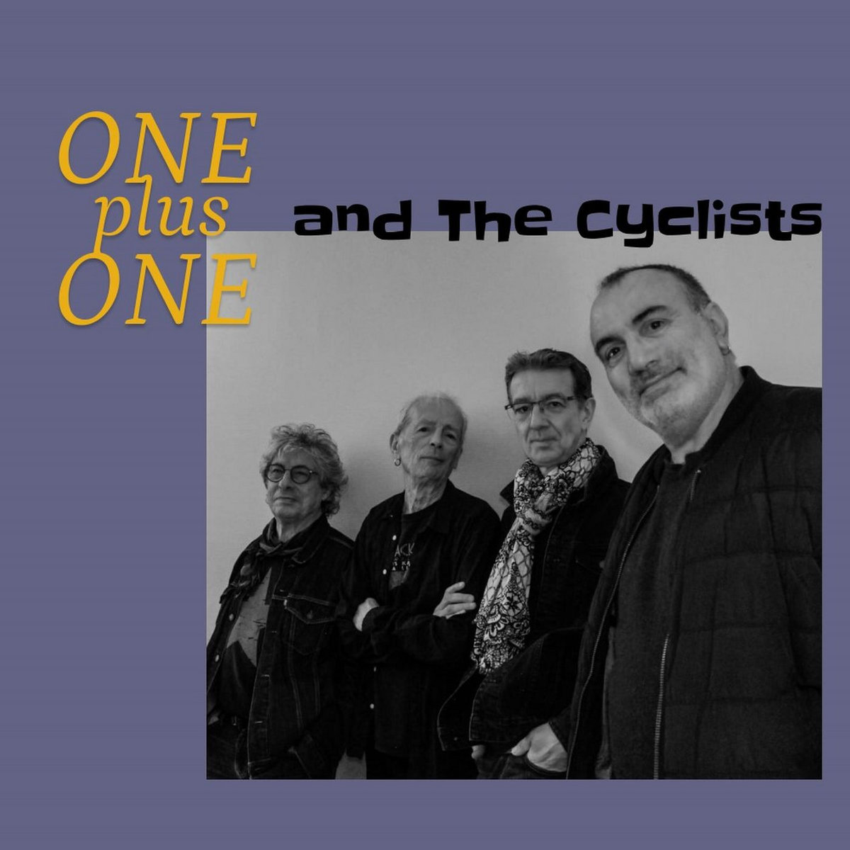ONE plus ONE & The Cyclists | ONE plus ONE & The Cyclists | ONE plus ONE