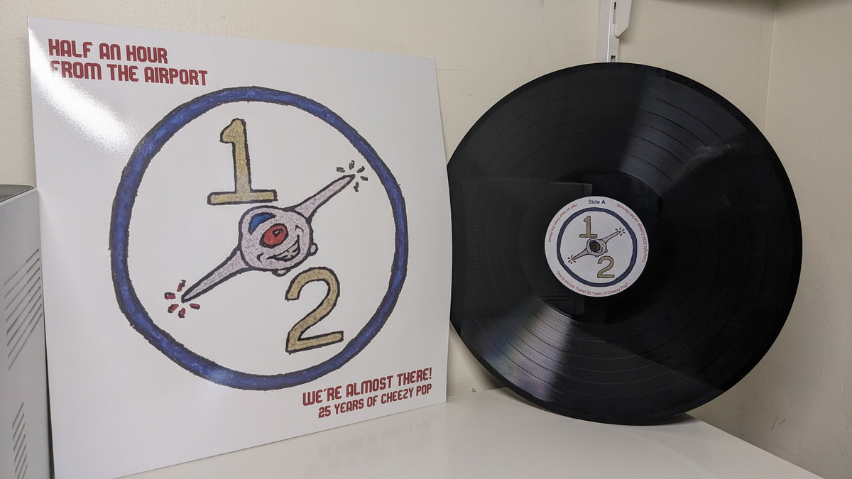 We’re Almost There… 25 Years of Cheezy Pop | Half an Hour From The Airport