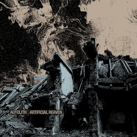 Artificial Heaven | Autolith