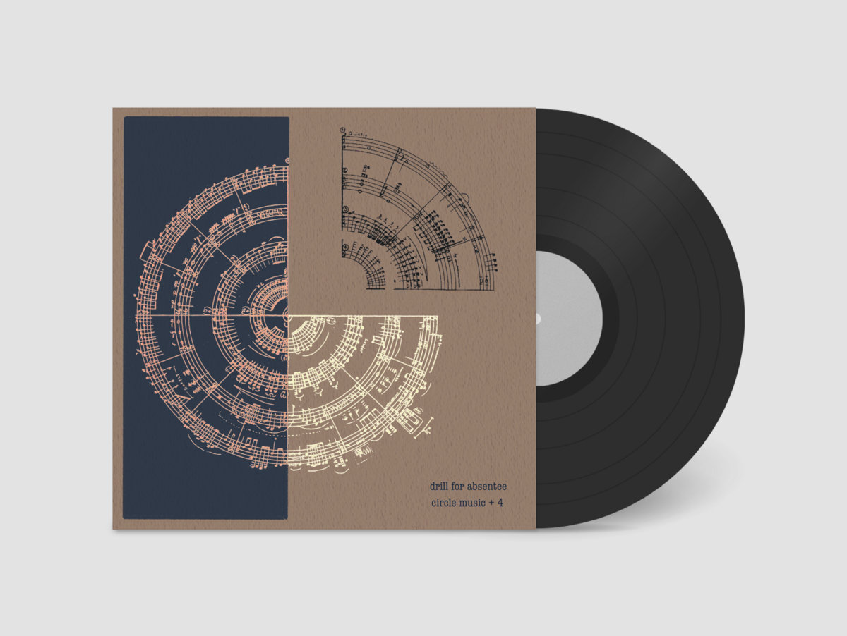 Circle Music + 4 [2024 Remaster w/ Bonus Tracks] | Drill For Absentee