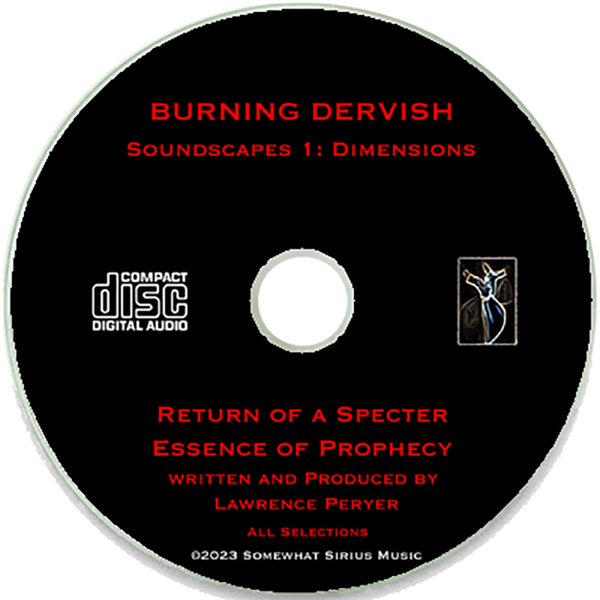 Soundscapes I: Dimensions | Burning Dervish
