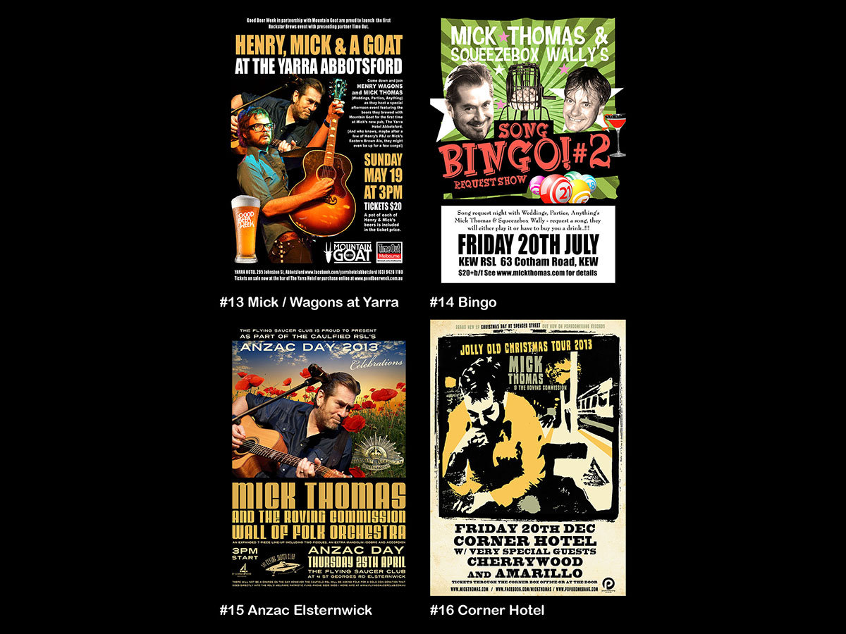 HI-RES Posters: Gallery #ONE Posters 1 - 20 | Mick Thomas