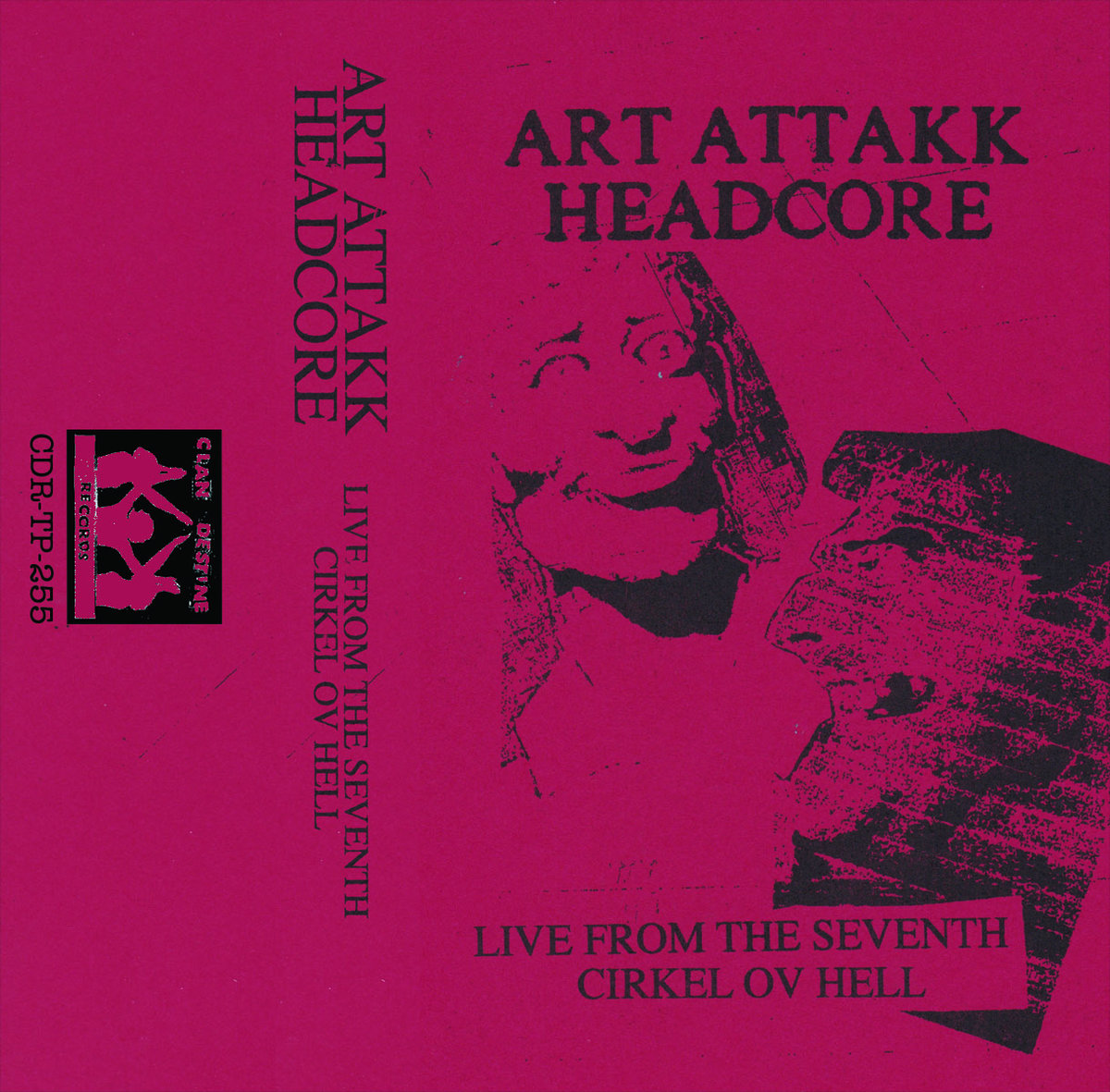 SOUNDINGS FROM THE HEAD | ART ATTAKK HEADCORE | Clan Destine Records