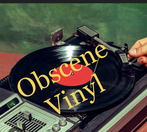 Music | Obscene Vinyl