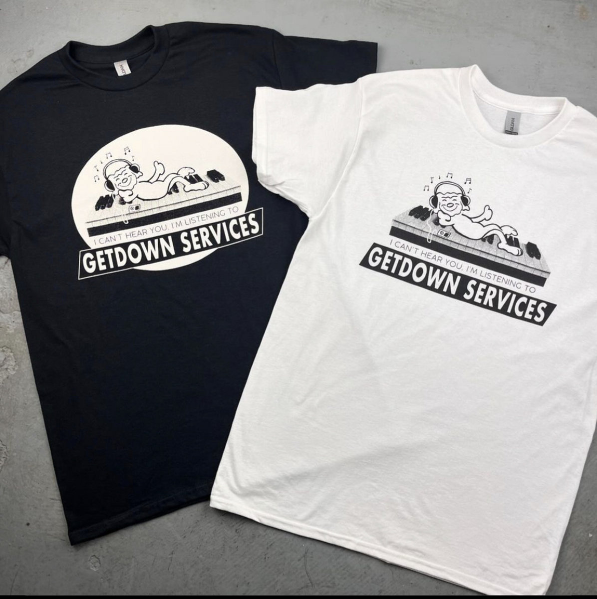 "I Can't Hear You" T-Shirt (Black) | Getdown Services