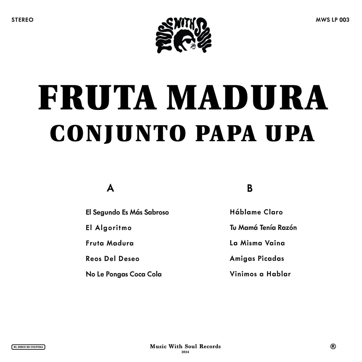 Fruta Madura | Conjunto Papa Upa | Music With Soul