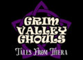Tales From Thera | Grim Valley Ghouls