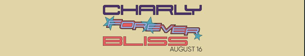 Guppy | Charly Bliss Guppy | Charly Bliss