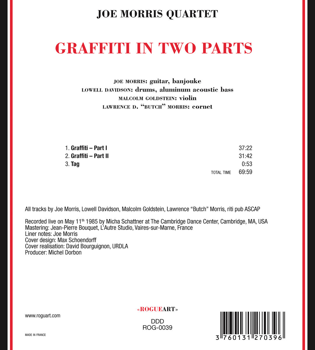 GRAFFITI IN TWO PARTS | JOE MORRIS QUARTET (Joe Morris, Butch Morris ...