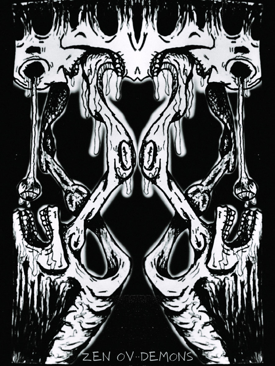 Zen Ov Demons | Zen Ov Demons