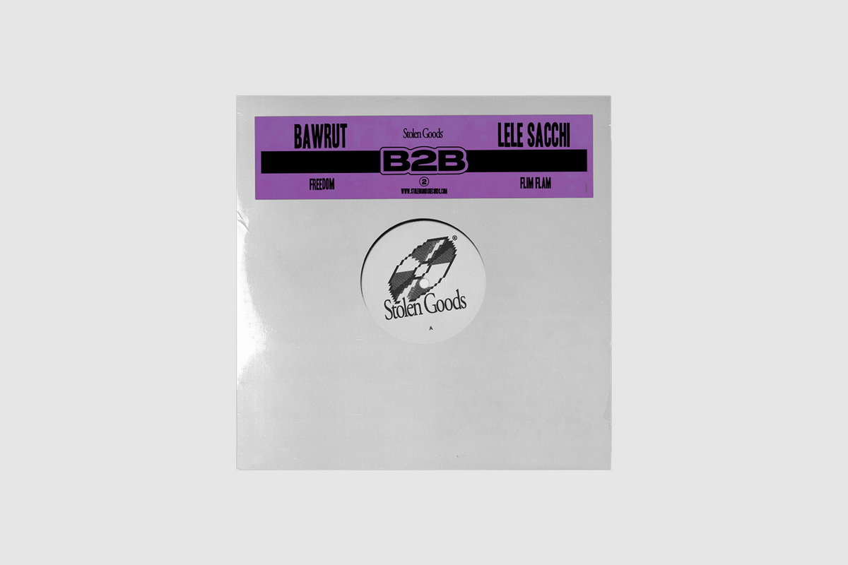 B2B 2 | Bawrut, Lele Sacchi | Stolen Goods Records