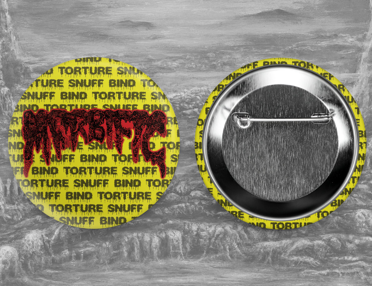 "Bind, Torture, Snuff" Button (57 mm / 2.25") | Morbific