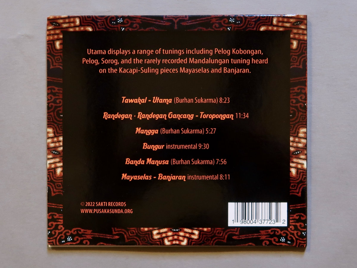 Utama Tembang Sunda and Kacapi Suling Music of West Java | Pusaka Sunda ...