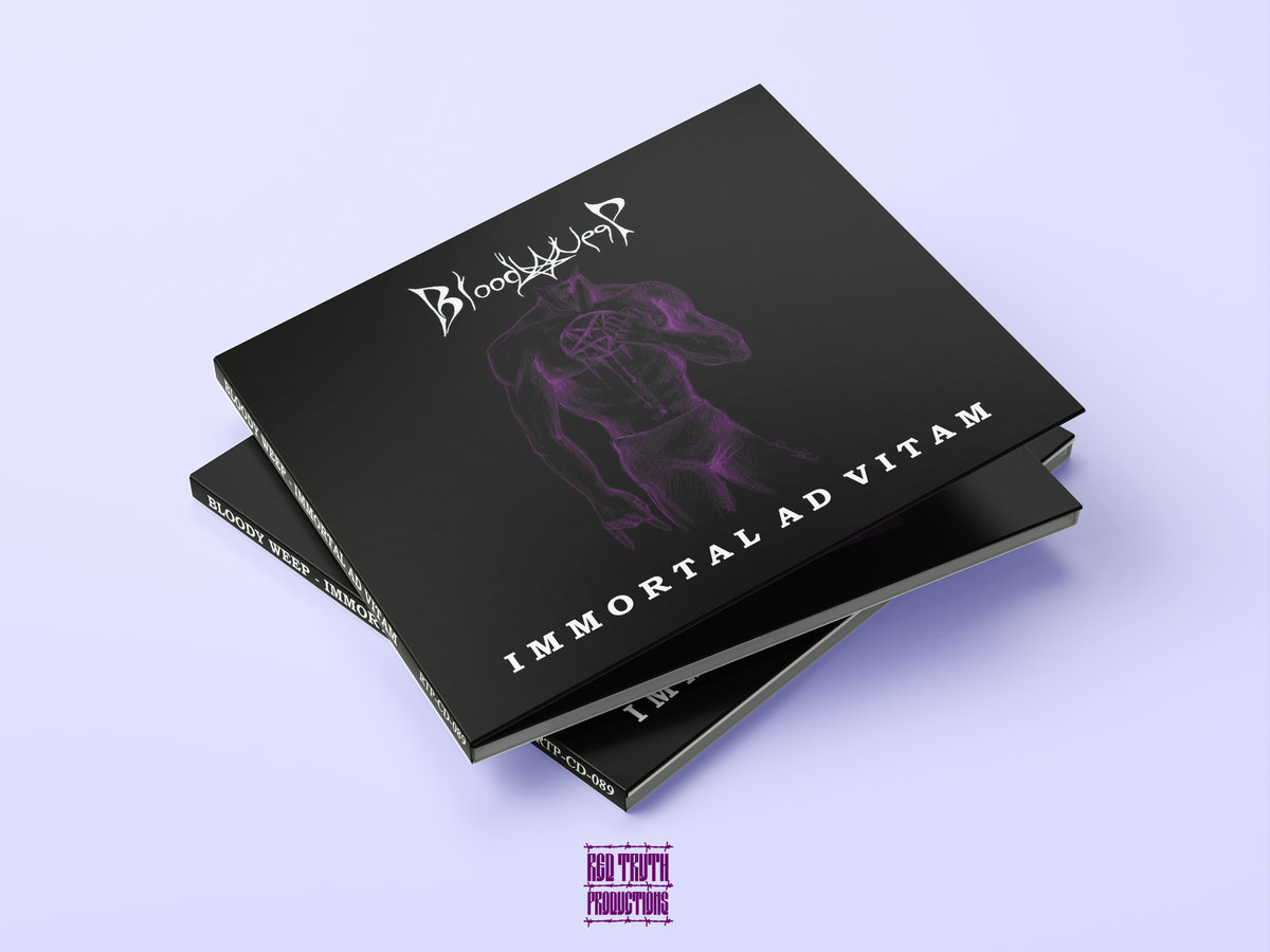 Bloody Weep - Immortal Ad Vitam | Red Truth Productions