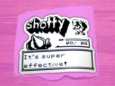 Super Effective Sticker | shotty