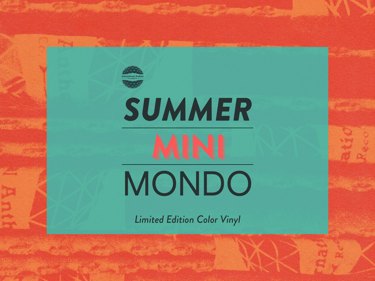 SUMMER MINI MONDO - Limited Edition Color Vinyl | International Anthem