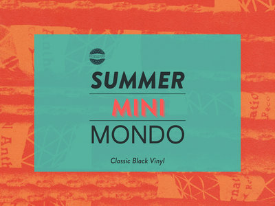 SUMMER MINI MONDO - Classic Black Vinyl | International Anthem