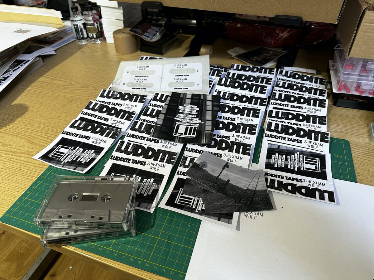 Luddite 3. Hexham Wolf | Hexham Wolf | Luddite Tapes