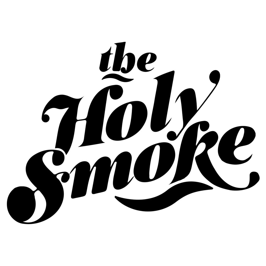 The Holy Smoke | The Holy Smoke