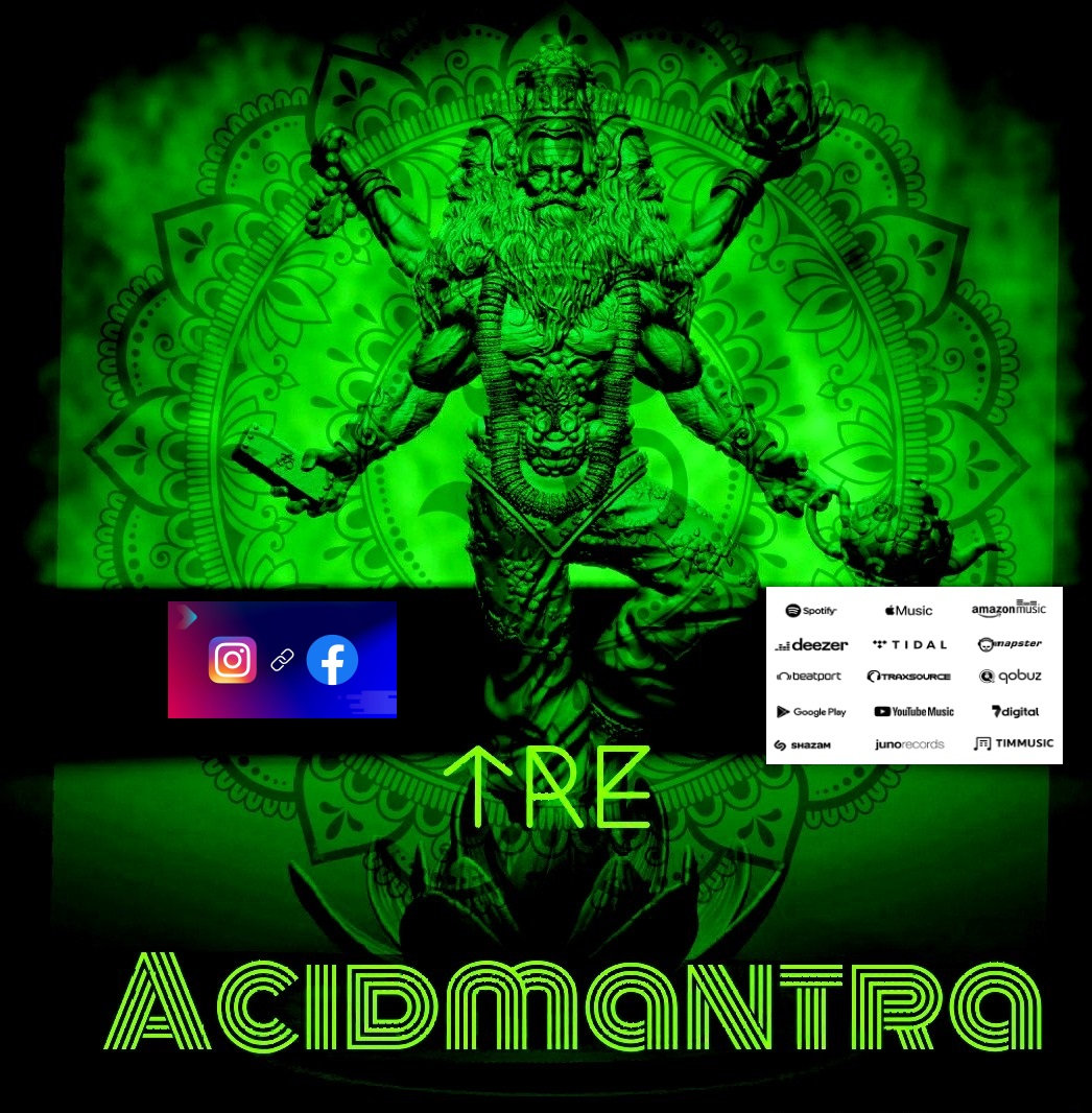 Acid Mantra The Ritual | Acid Mantra