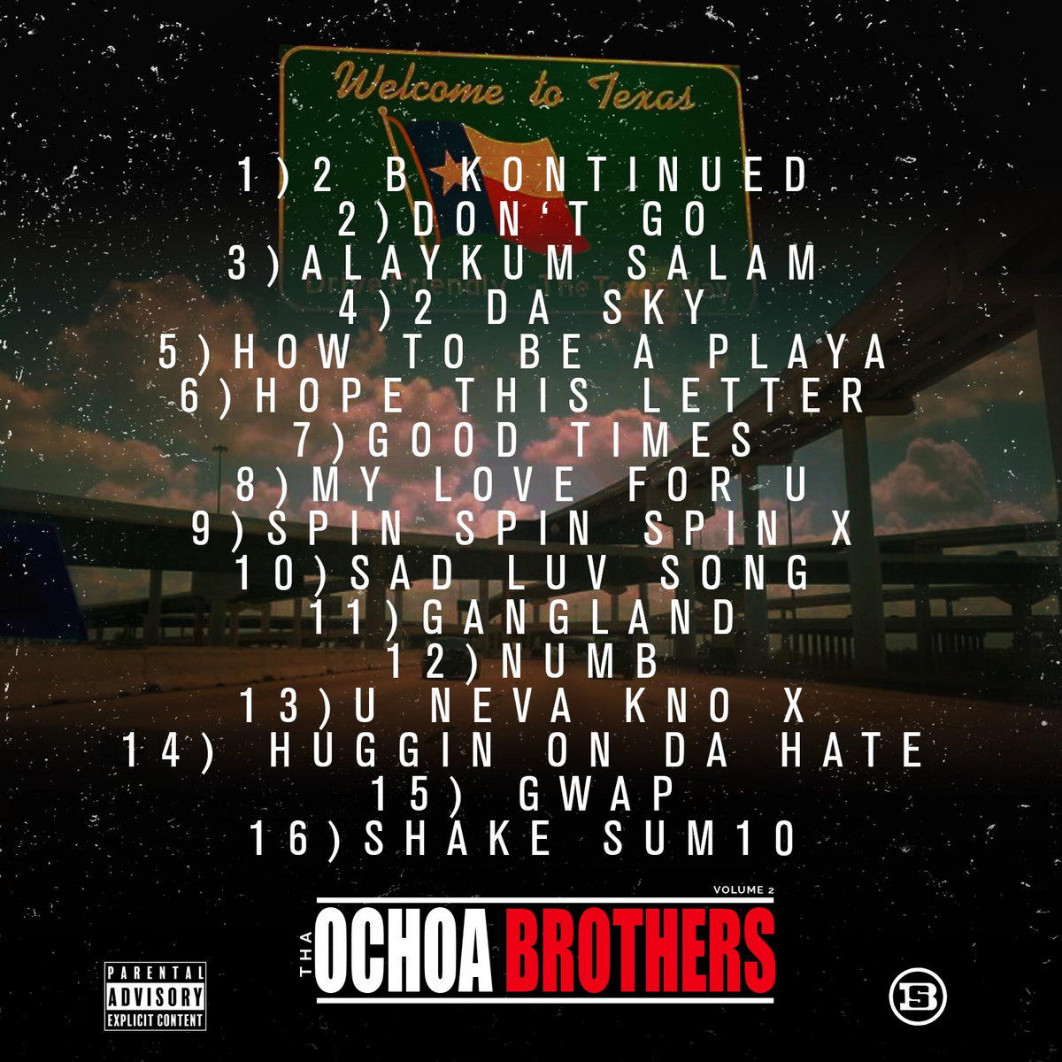 Tha Ochoa Brothers Vol. 2 | Popavixh Bleeda Vycka | Tha Ochoa Brothers