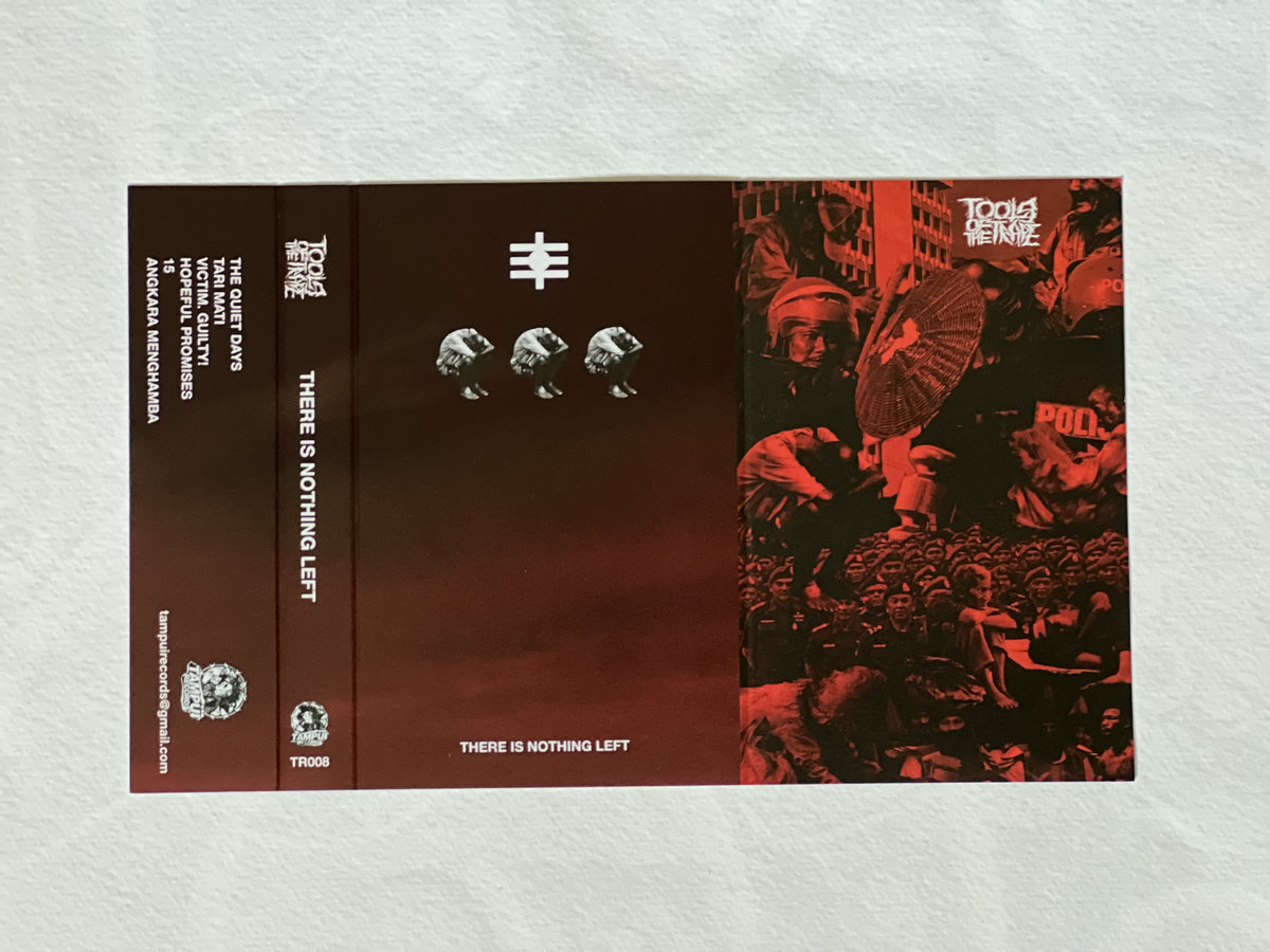 Tools Of The Trade - There Is Nothing Left | TR008 | Tampui Records
