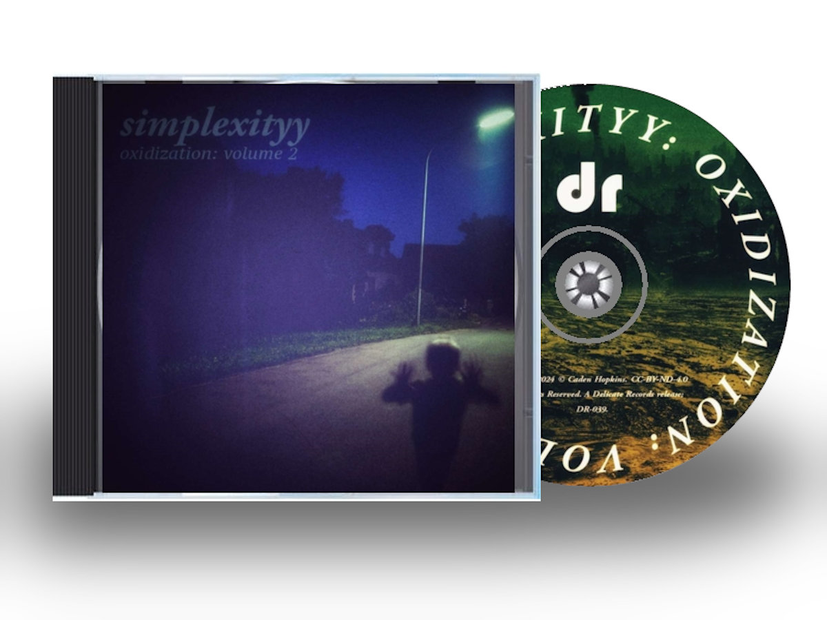 Oxidization: Demos, Volume Two | Simplexityy | Delicate Records