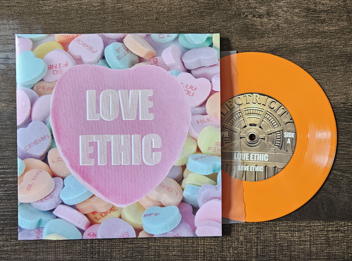 Love Ethic b/w The Mind is Cleansed Through the Mouth | Love Ethic