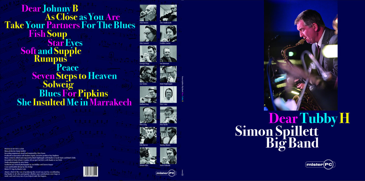 DEAR TUBBY H | SIMON SPILLETT BIG BAND | Pete Cater