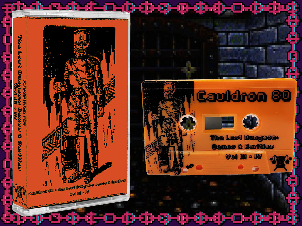 THE LOST DUNGEON: DEMOS & RARITIES VOL III + IV | Cauldron 80 | Sweet 8 ...
