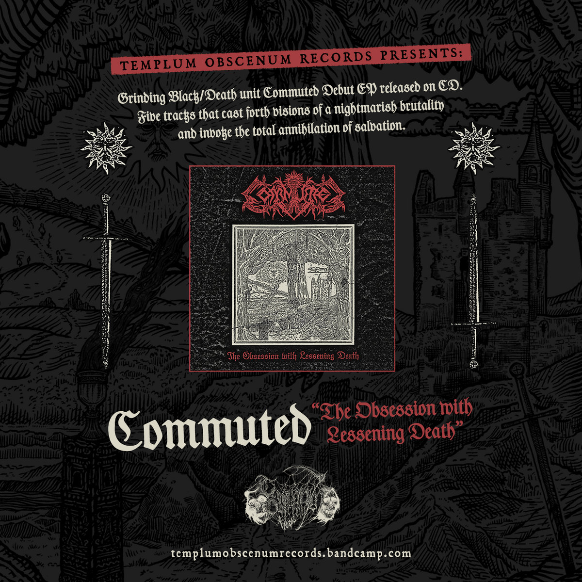 COMMUTED - The Obsession with Lessening Death | Templum Obscenum Records