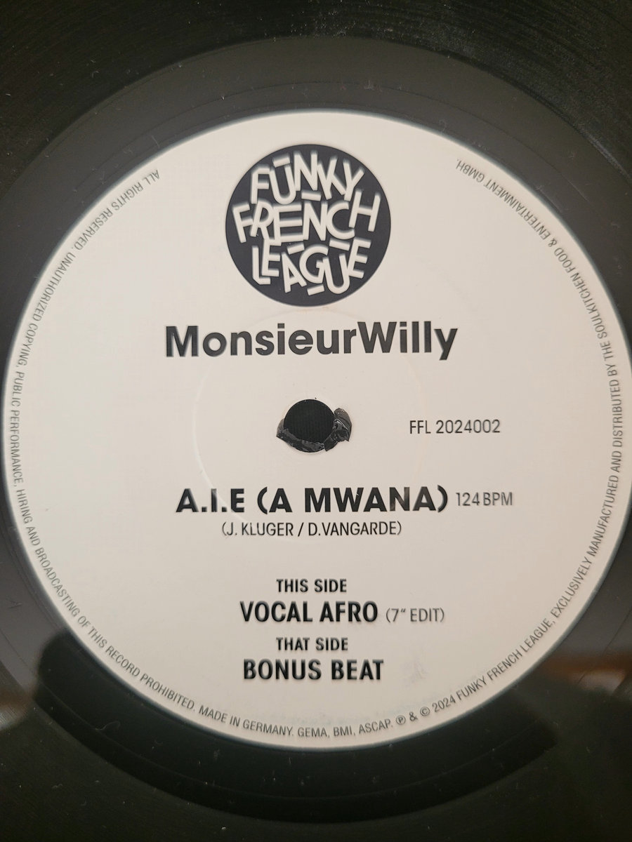 MonsieurWilly " A.I.E A Mwana" | Funky French League