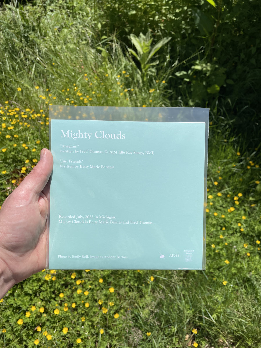 Anagram / Just Friends | Mighty Clouds | Antiquated Future Records