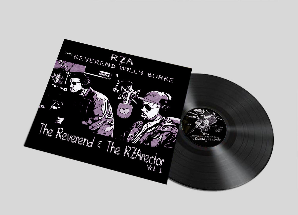 The Reverend & The RZArector, Vol. 1 | RZA | The Reverend Willy Burke ...