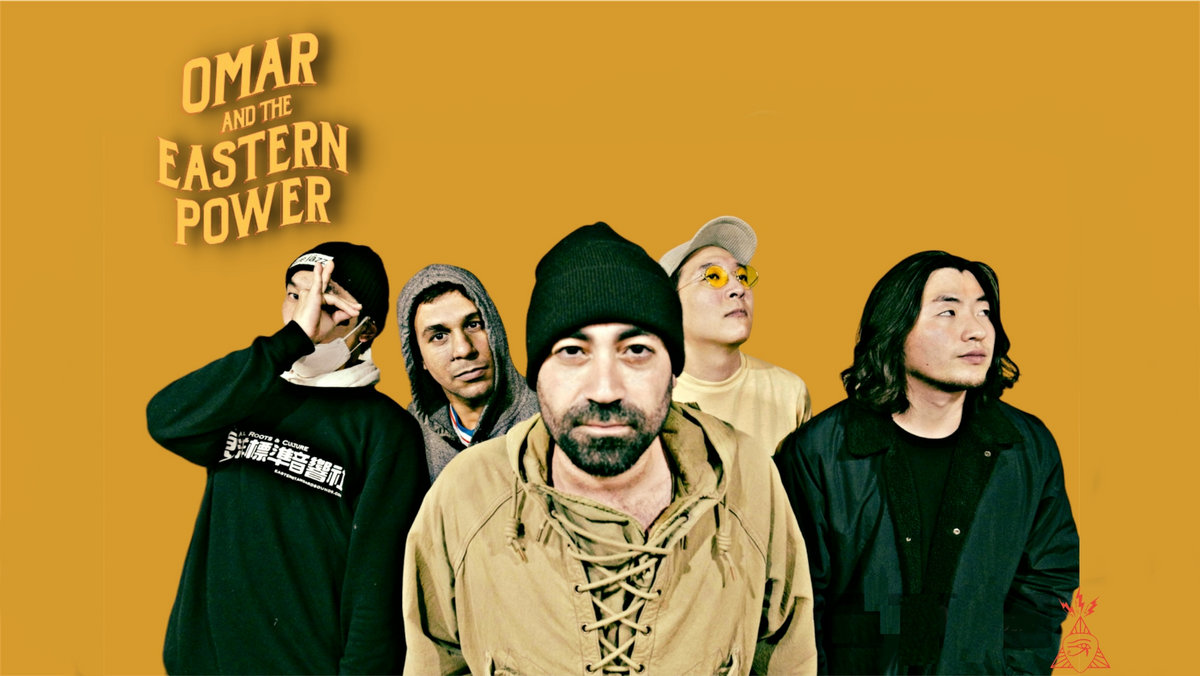Music Omar and The Eastern Power