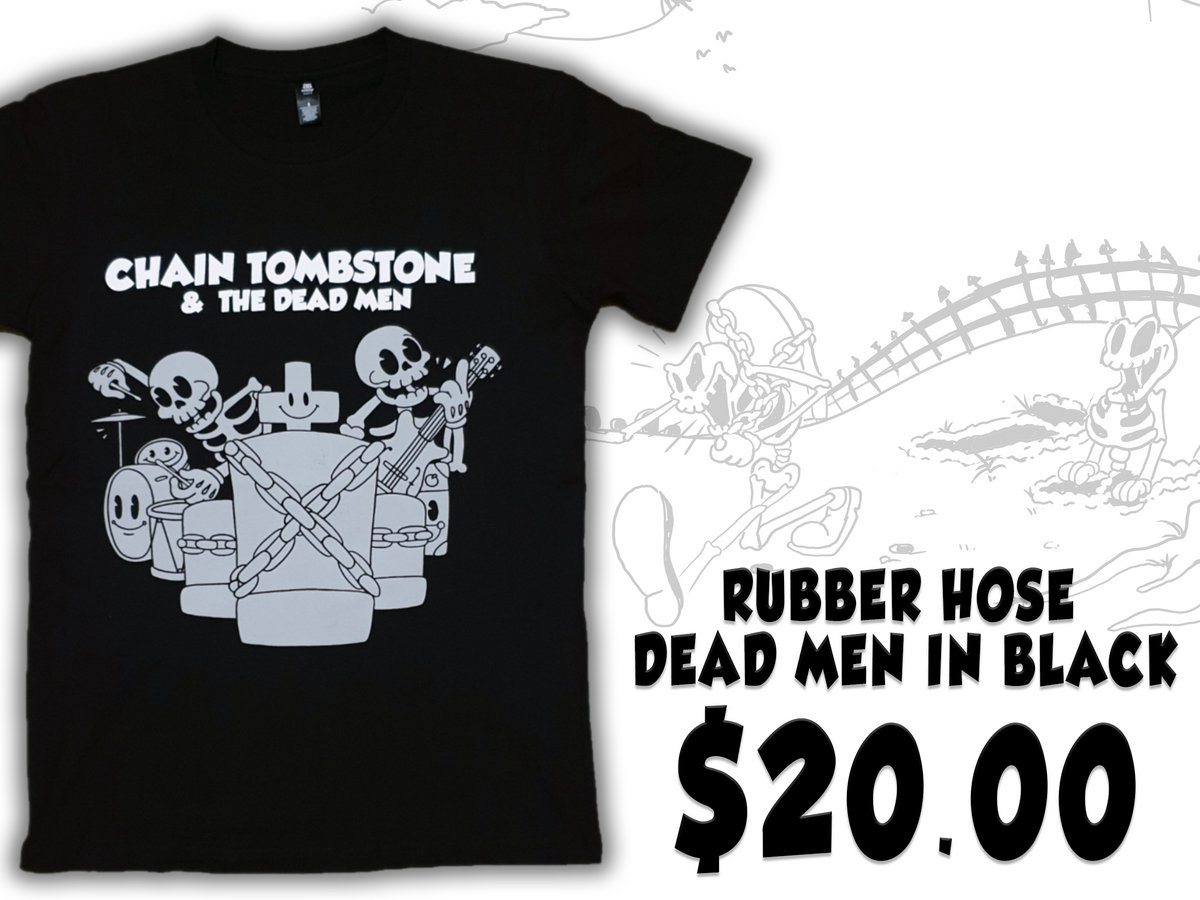 "Rubber Hose Dead Men" Black T-Shirt | Chain Tombstone