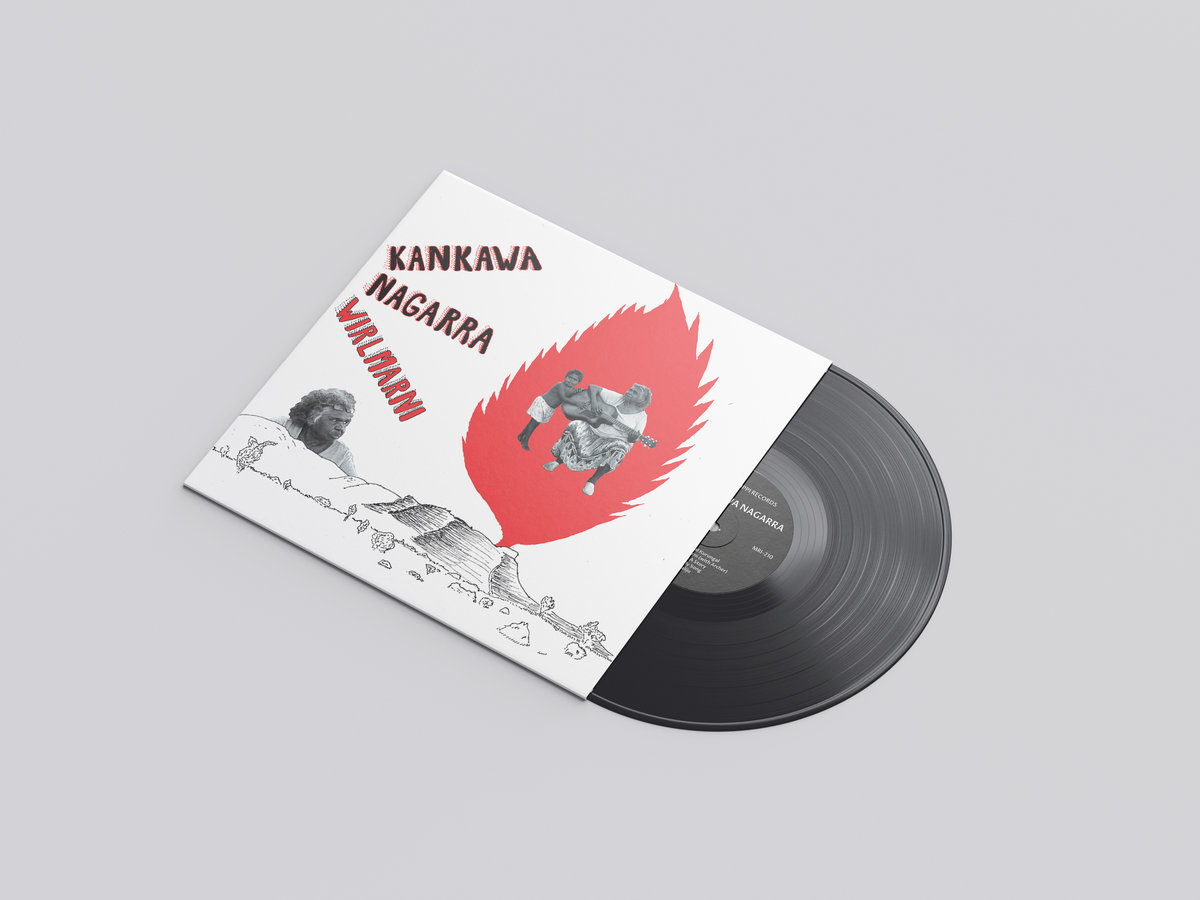 Wirlmarni | Kankawa Nagarra | Mississippi Records