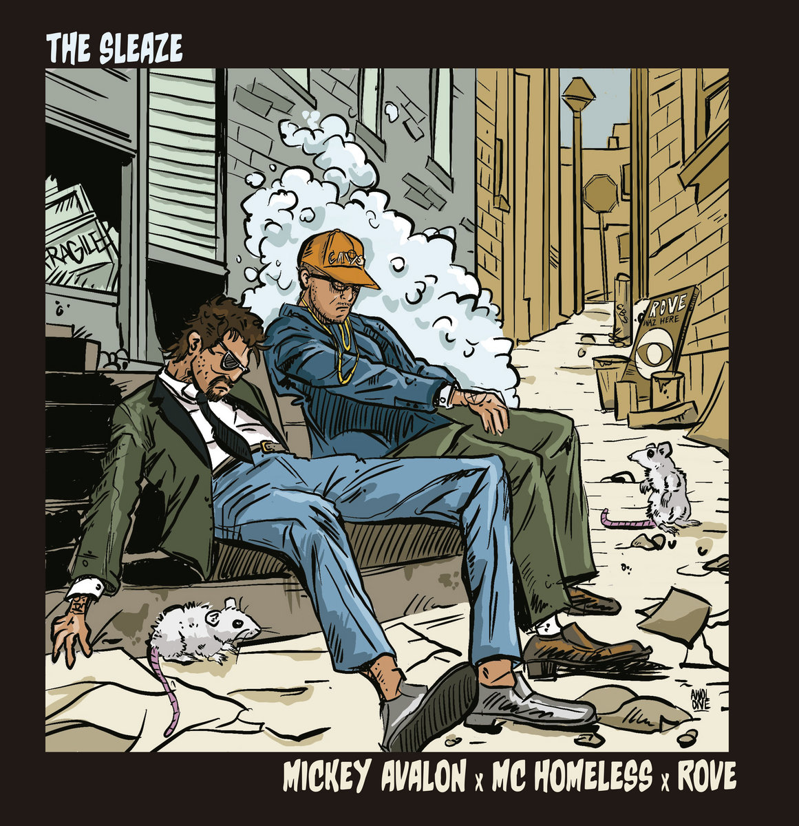 The Sleaze | MC Homeless, Mickey Avalon, Rove, Noblonski | Four Finger ...